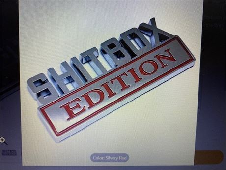 Events Viewbid - 3D Vehicle Emblem Sticker - "Shit Box Edition" - Size ...